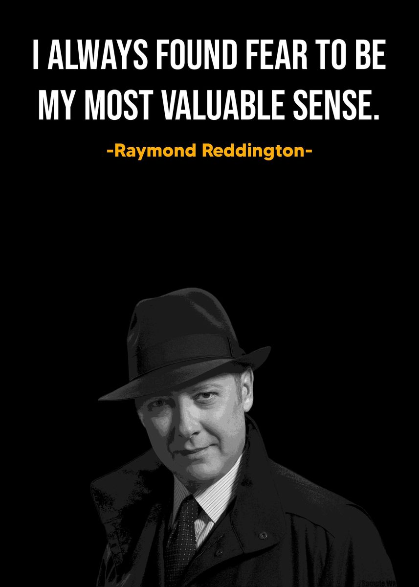 'Raymond Reddington Quote' Poster by KAGE | Displate