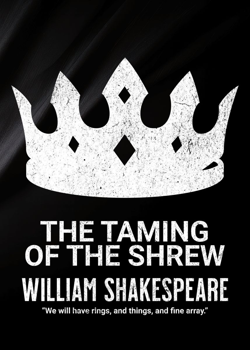 'TAMING SHREW SHAKESPEARE' Poster, picture, metal print, paint by ...