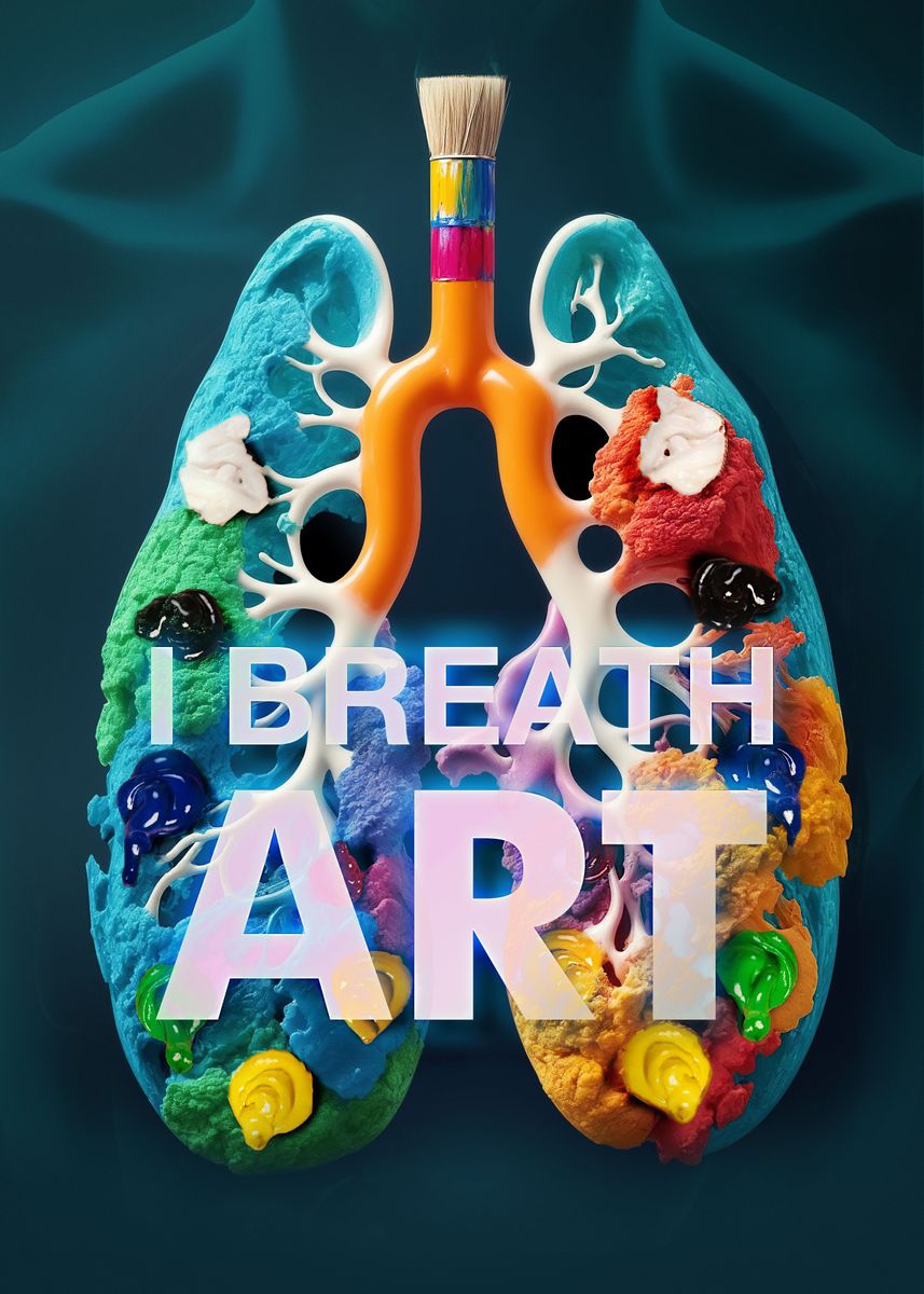 'I Breathe Art' Poster, picture, metal print, paint by Bruno Macedo ...