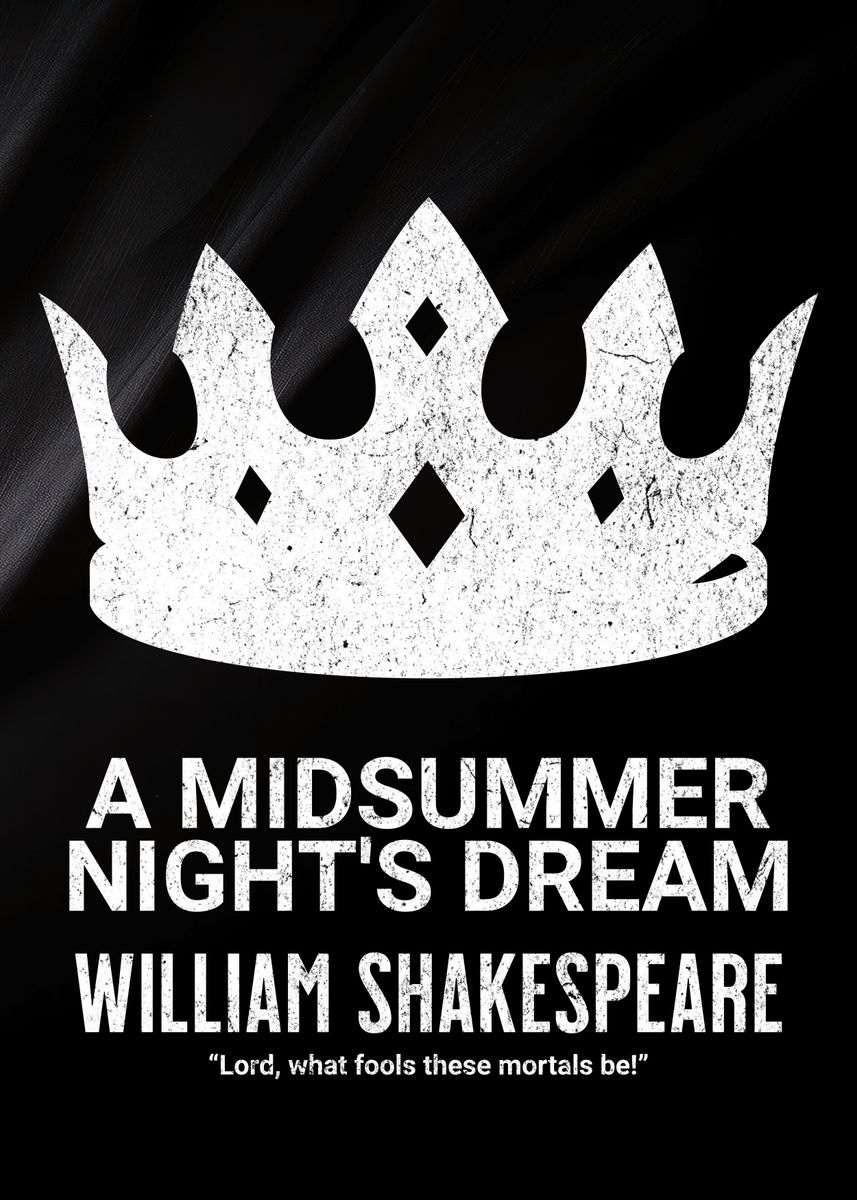 'MIDSUMMER SHAKESPEARE' Poster, picture, metal print, paint by Atomic ...