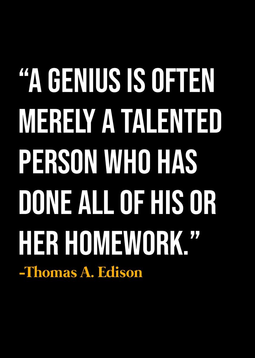 'Thomas Edison Quote ' Poster, picture, metal print, paint by KAGE ...