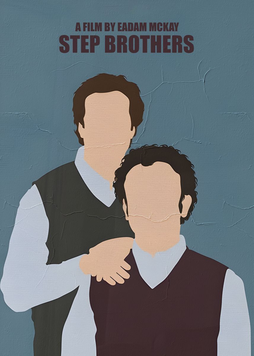 'Step Brothers Minimalist ' Poster, picture, metal print, paint by ...