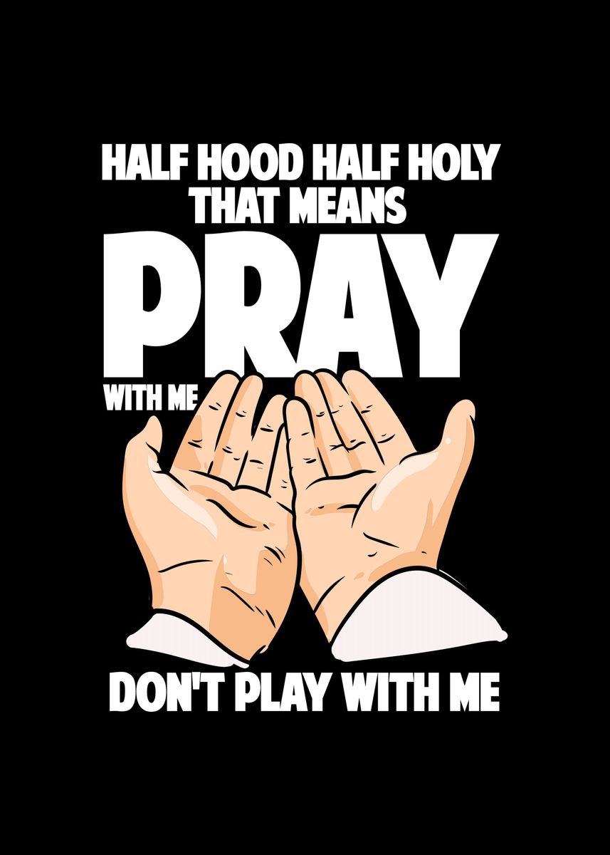 'Half Hood Half Holy' Poster, picture, metal print, paint by Uwe ...
