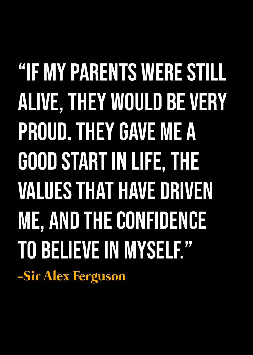 'Alex Ferguson Quote ' Poster, picture, metal print, paint by NOHARA ...