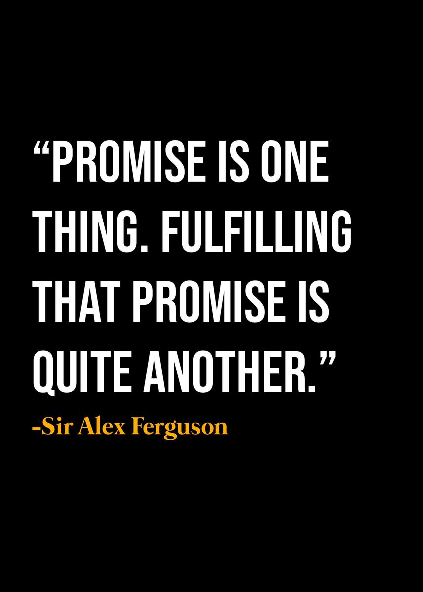 'Alex Ferguson Quote ' Poster, picture, metal print, paint by NOHARA ...