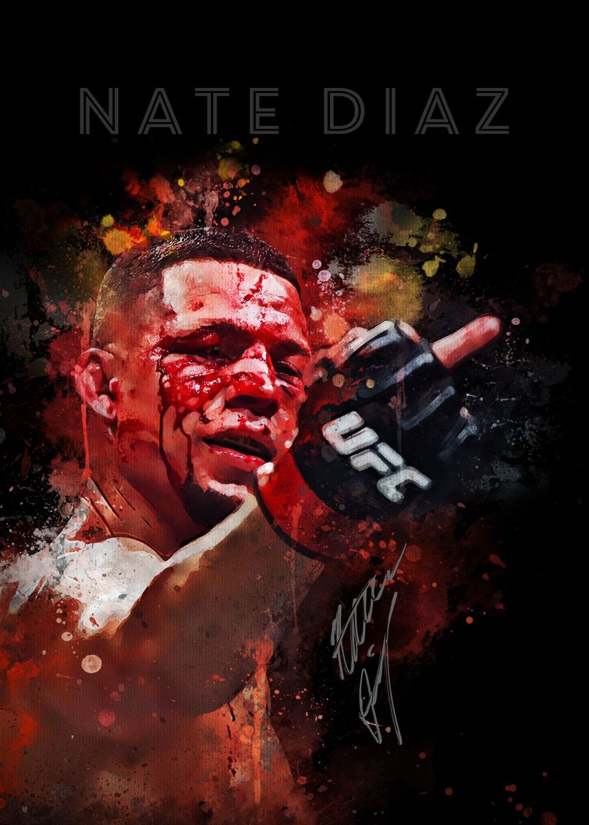 'Nate Diaz' Poster, picture, metal print, paint by SA KE | Displate