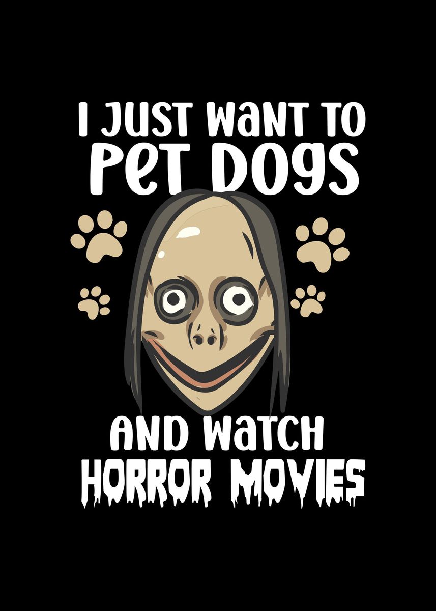 'Dogs And Horror Movies' Poster, picture, metal print, paint by Uwe ...