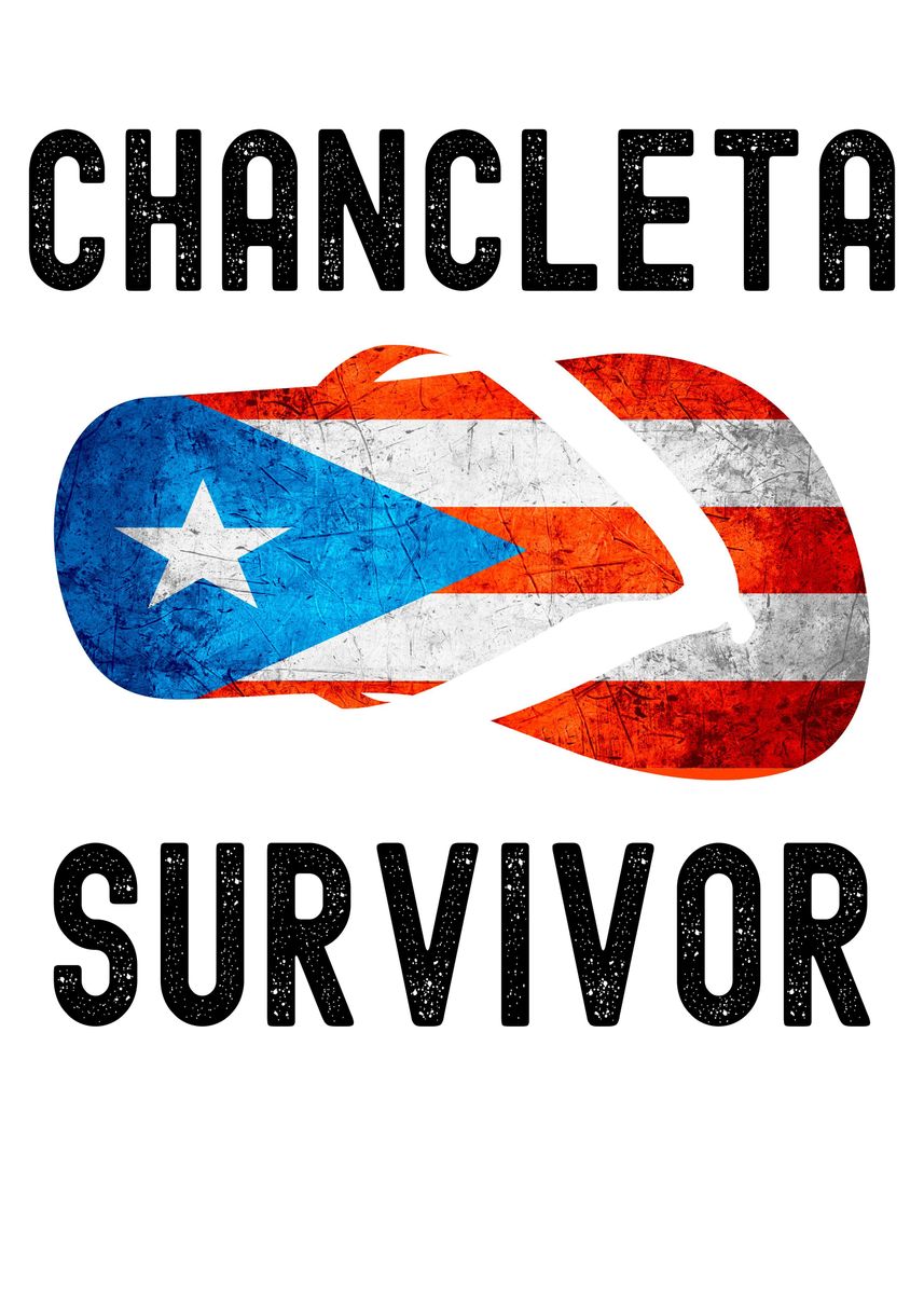'Chancleta survivor Boricua' Poster, picture, metal print, paint by J ...