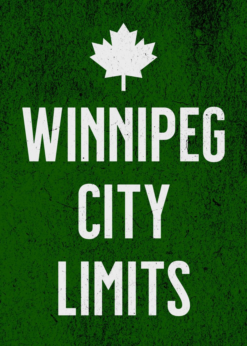 'WINNIPEG CITY LIMITS' Poster by Atomic Chinook | Displate