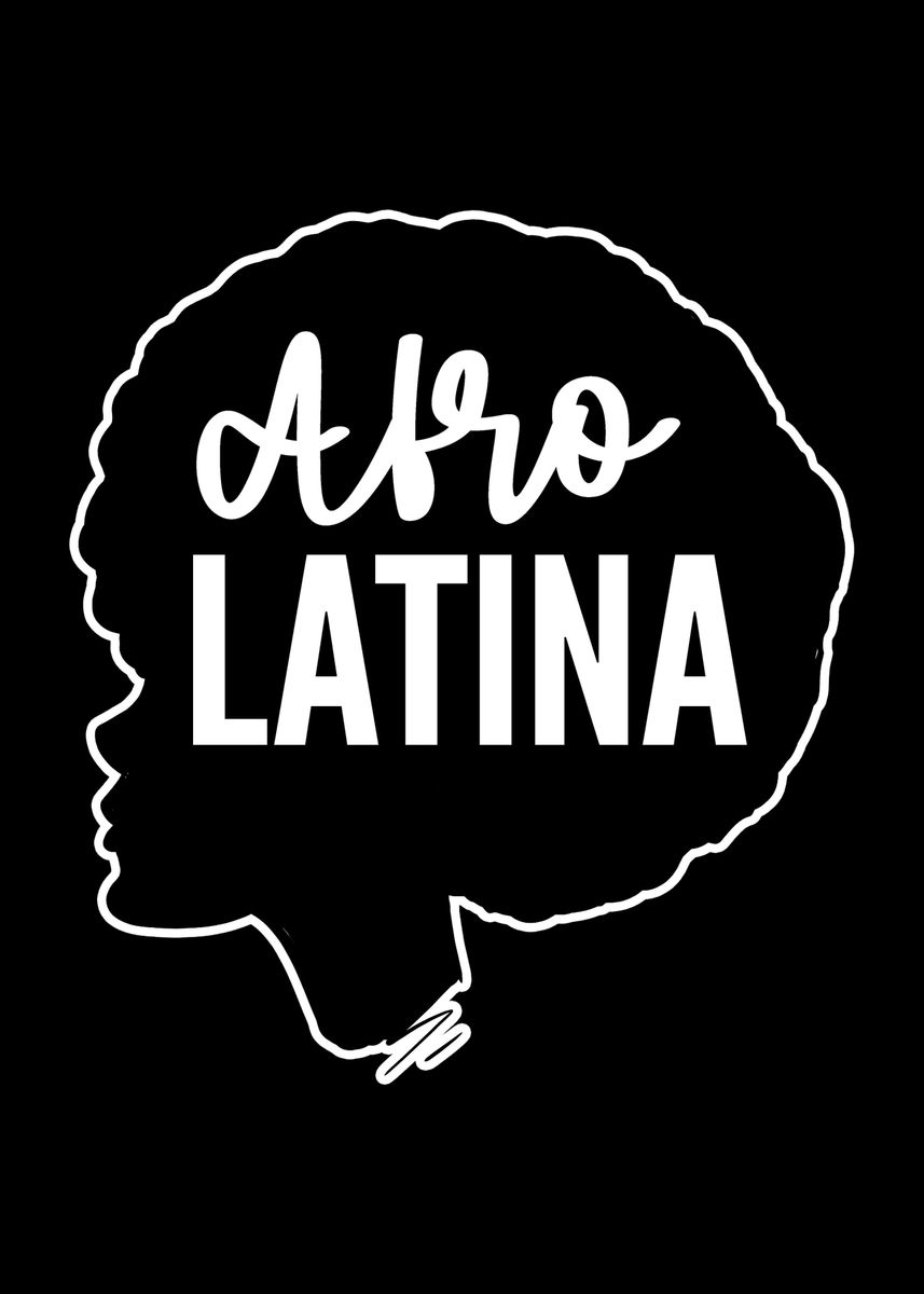 'Afro Latina' Poster, picture, metal print, paint by FunnyGifts | Displate