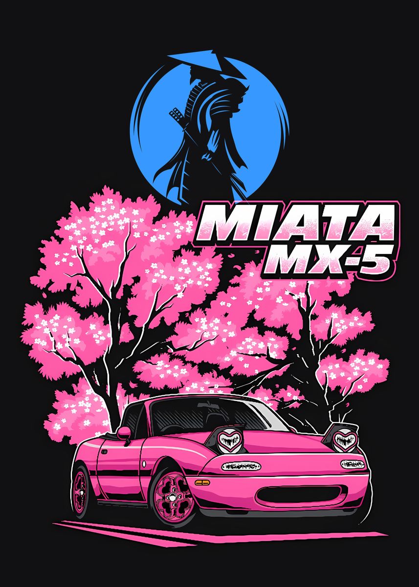 'Miata mx5 Sakura' Poster, picture, metal print, paint by Demon Slayer ...