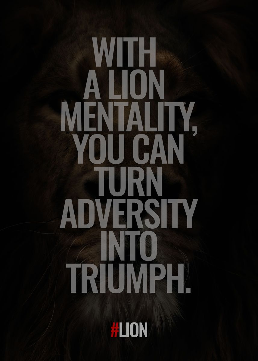 'Lion Mentality' Poster, picture, metal print, paint by ...