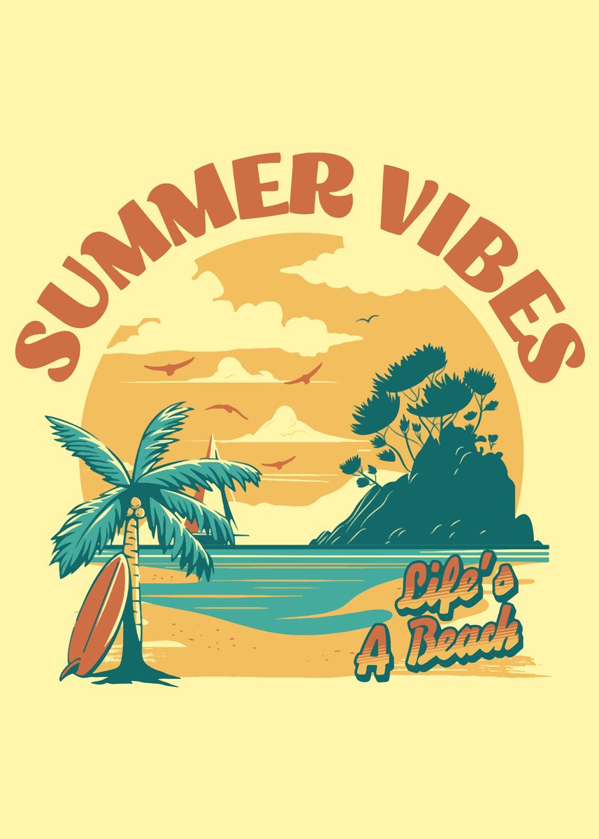 'Summer Vibes' Poster, picture, metal print, paint by Evani Cholson ...