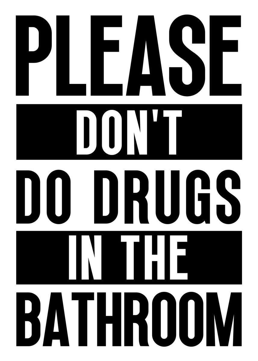 'Please Dont Do Drugs' Poster, picture, metal print, paint by slamet ...