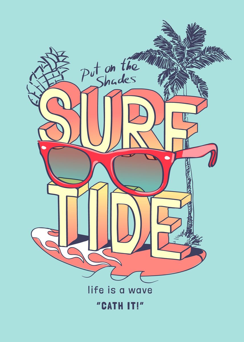 'Surf The TIde' Poster, picture, metal print, paint by Evani Cholson ...