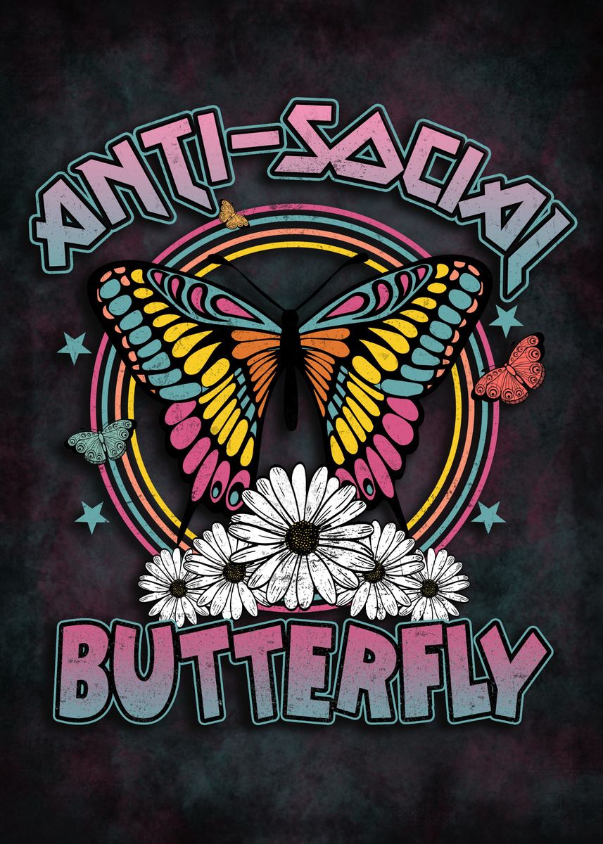 'Anti Social Butterfly' Poster, picture, metal print, paint by Chase ...