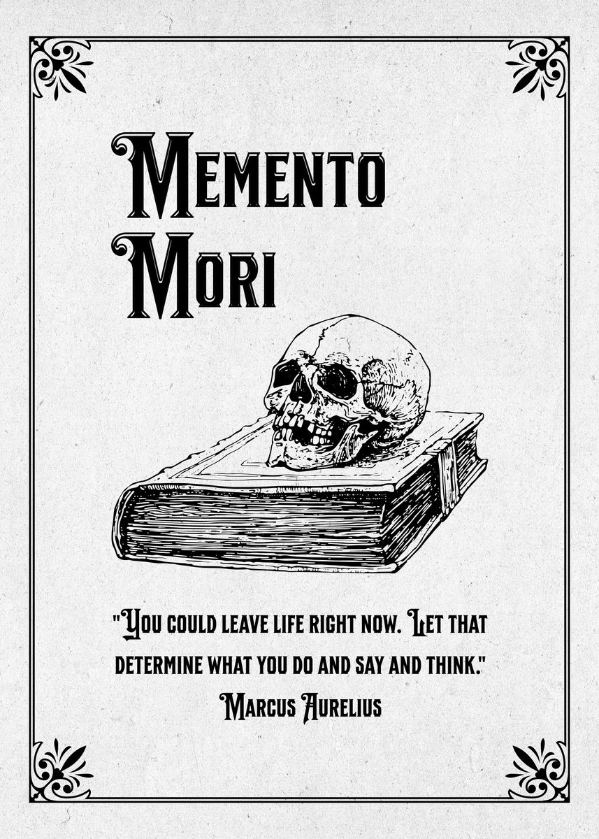 'Memento Mori Stoic Quote 4' Poster, picture, metal print, paint by ...