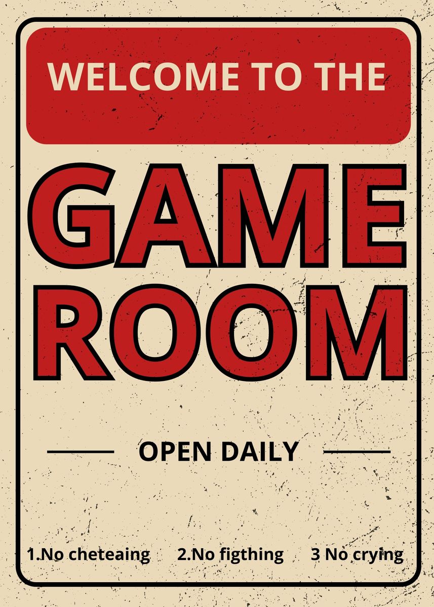 'welcome to the game room' Poster, picture, metal print, paint by EDSON ...