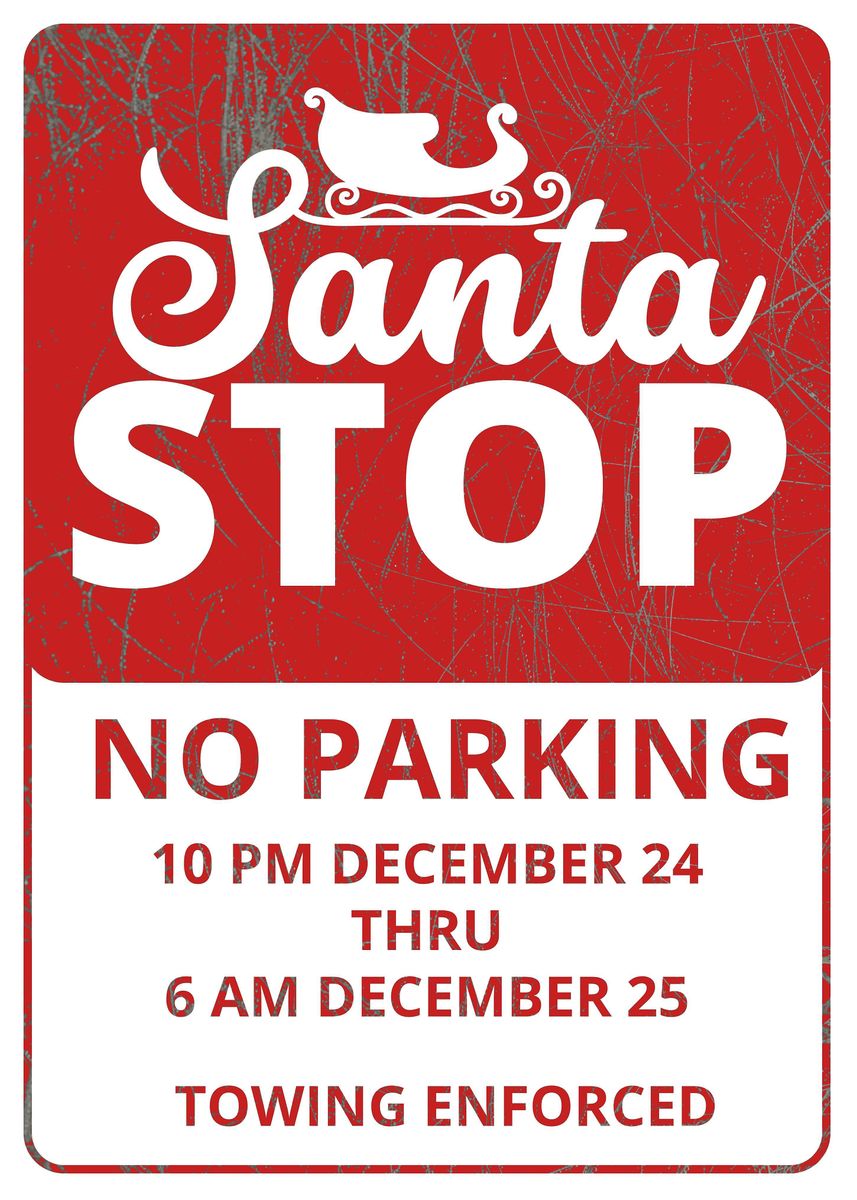 'Santa stop no parking' Poster, picture, metal print, paint by EDSON ...