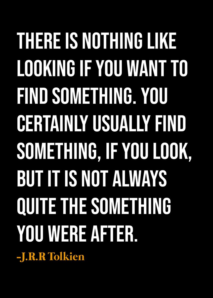 'JRR Tolkien quotes ' Poster, picture, metal print, paint by Twenty ...