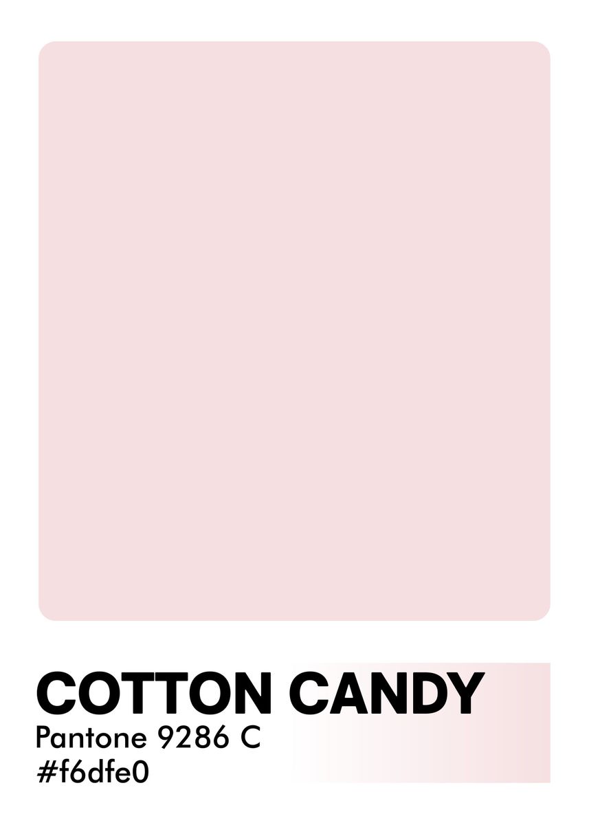 'PANTONE COTTON CANDY' Poster, picture, metal print, paint by Dede ...