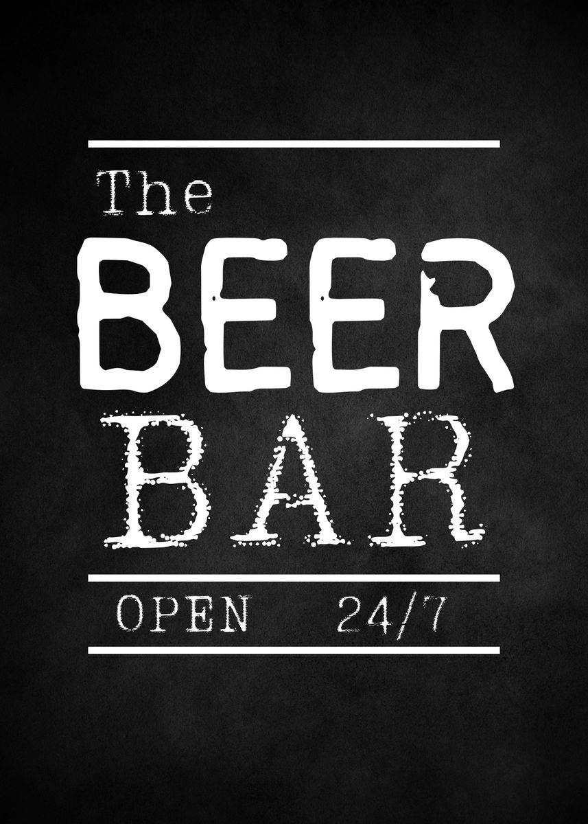 'the beer bar open' Poster, picture, metal print, paint by EDSON RAMOS ...