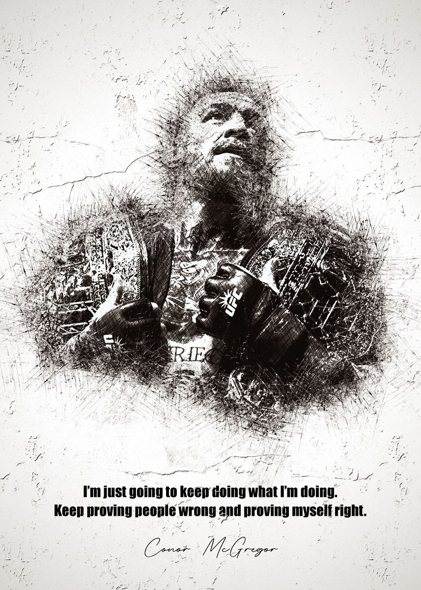 'Conor McGregor Quotes ' Poster, picture, metal print, paint by Clay ...