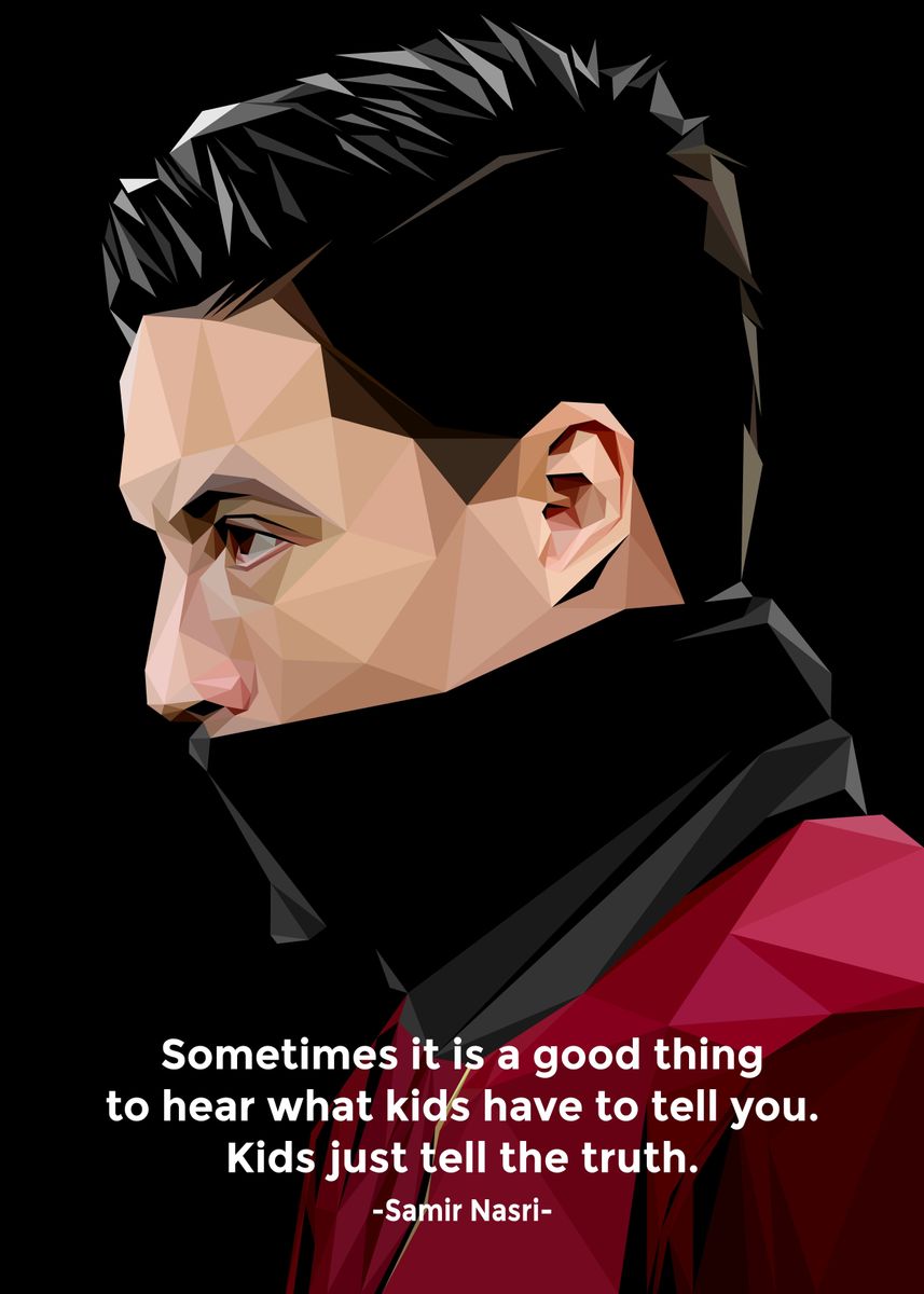 'Nasri Quote Low Poly' Poster, picture, metal print, paint by YOGA ...