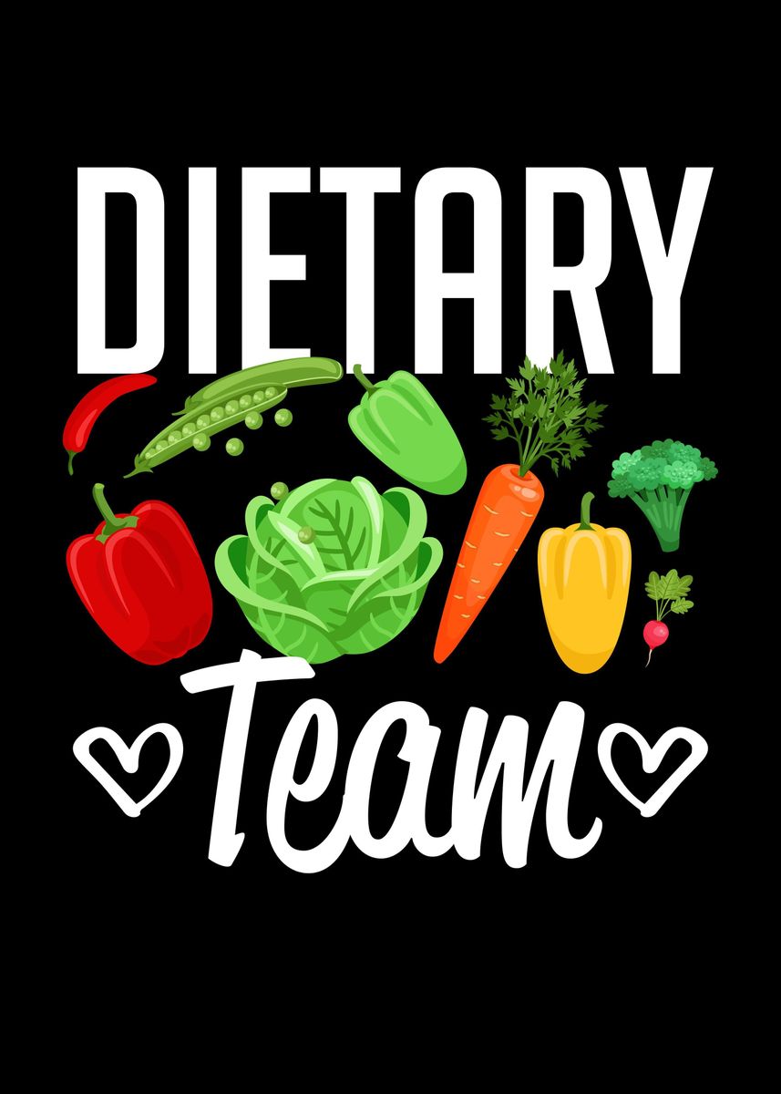 'Dietary Team Dietitian' Poster, picture, metal print, paint by kritich ...