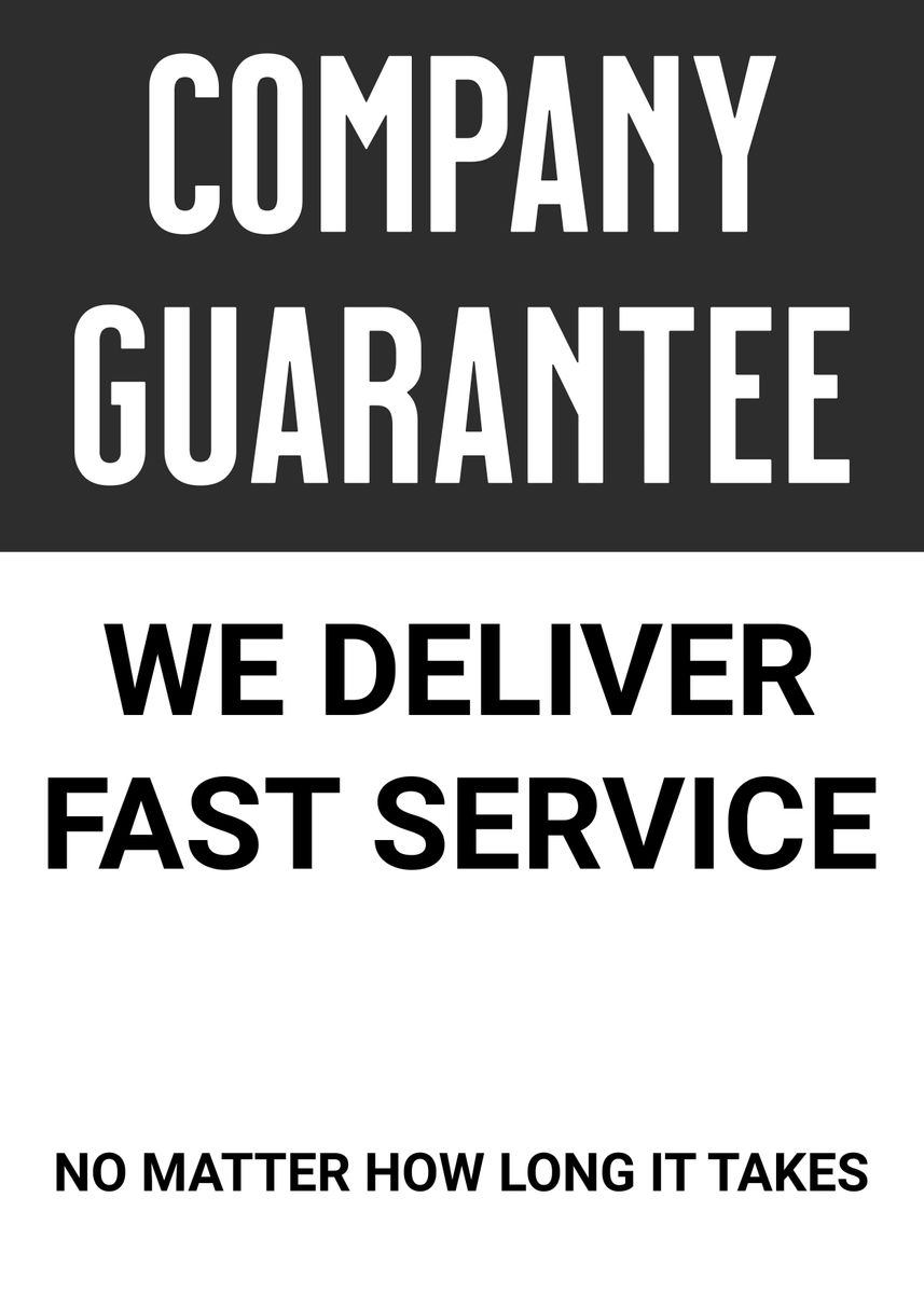 'COMPANY GUARANTEE' Poster, picture, metal print, paint by Atomic ...