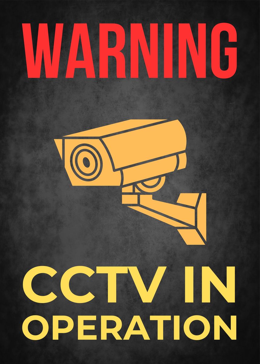 'warning cctv in operation' Poster, picture, metal print, paint by ...