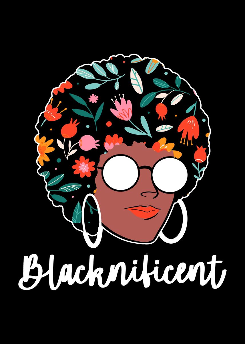 'Blacknificent Afro Latina' Poster, picture, metal print, paint by FunnyGifts | Displate