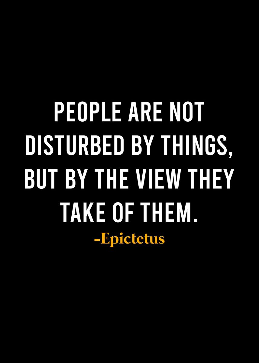 'Epictetus Quote ' Poster, picture, metal print, paint by KAGE | Displate