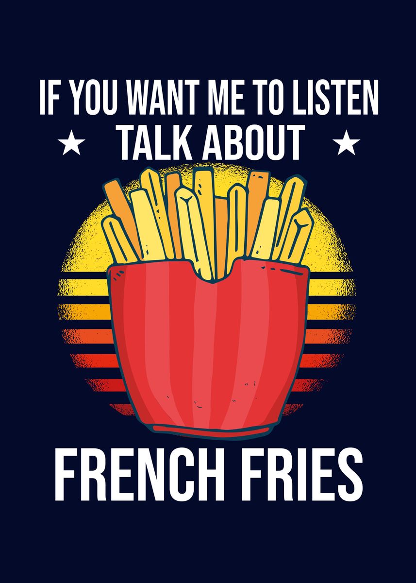 'Funny French Fries Cute' Poster, picture, metal print, paint by MzumO ...