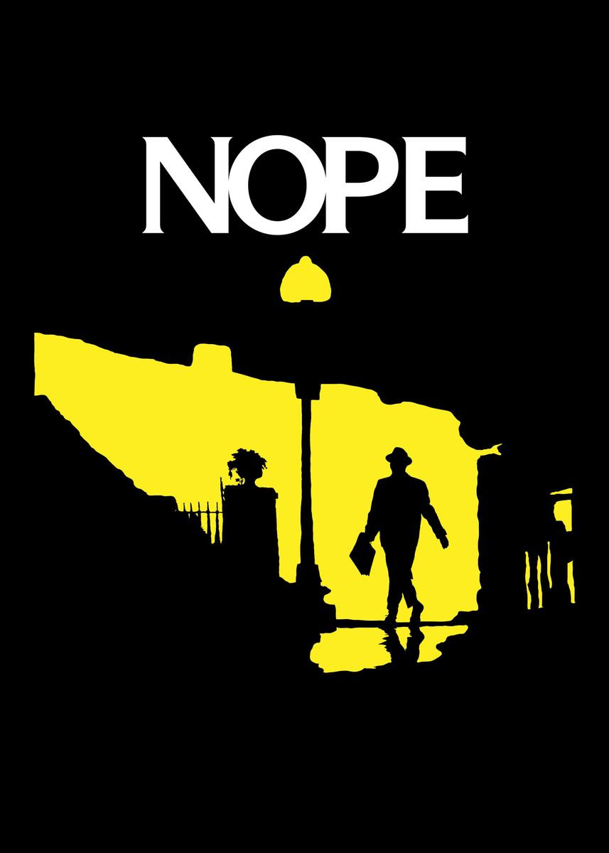 'Nope' Poster, picture, metal print, paint by rocket man | Displate