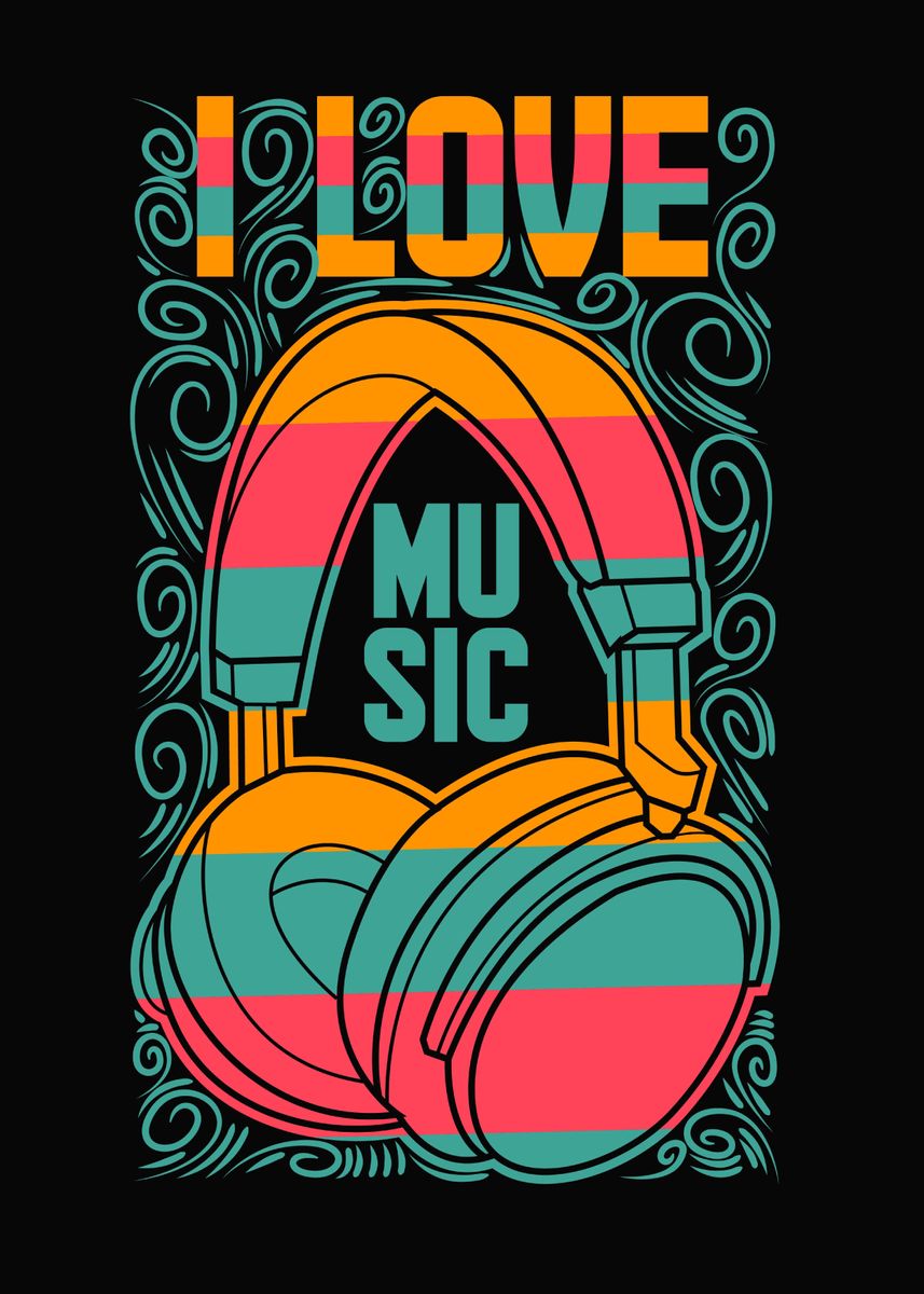 'I love Music' Poster, picture, metal print, paint by Tovu Yovi ...