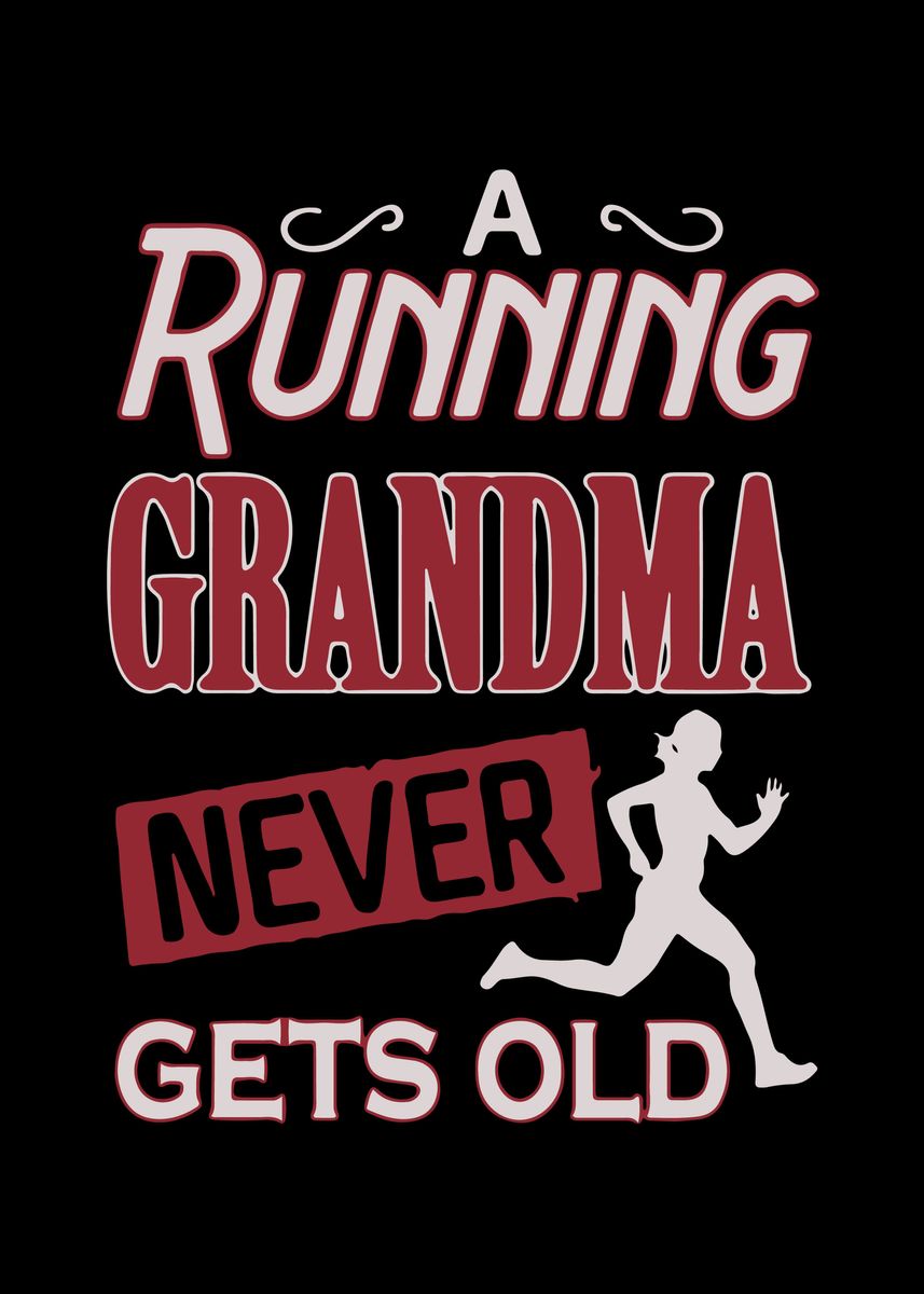 'A Running Grandma' Poster, picture, metal print, paint by BluePR0 ...