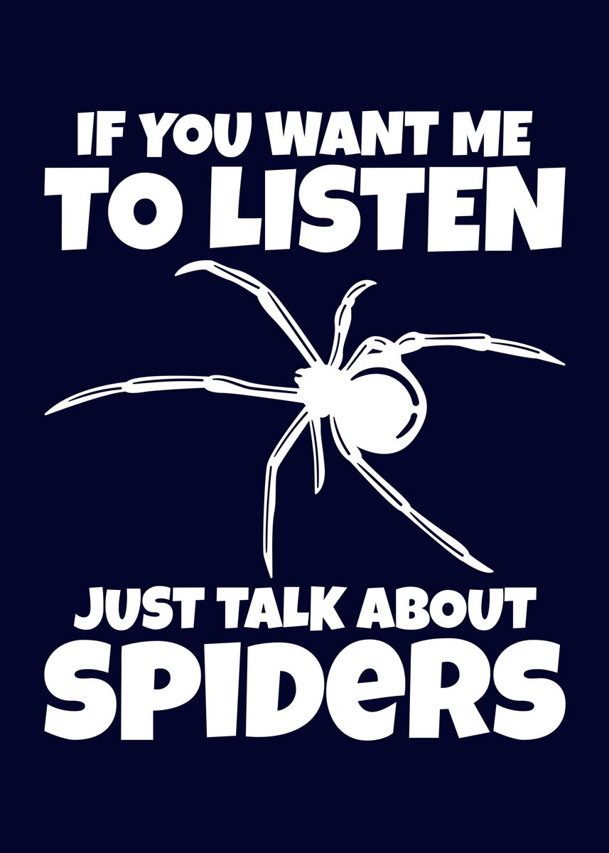 'Spider Owner Spiders' Poster, picture, metal print, paint by MzumO ...