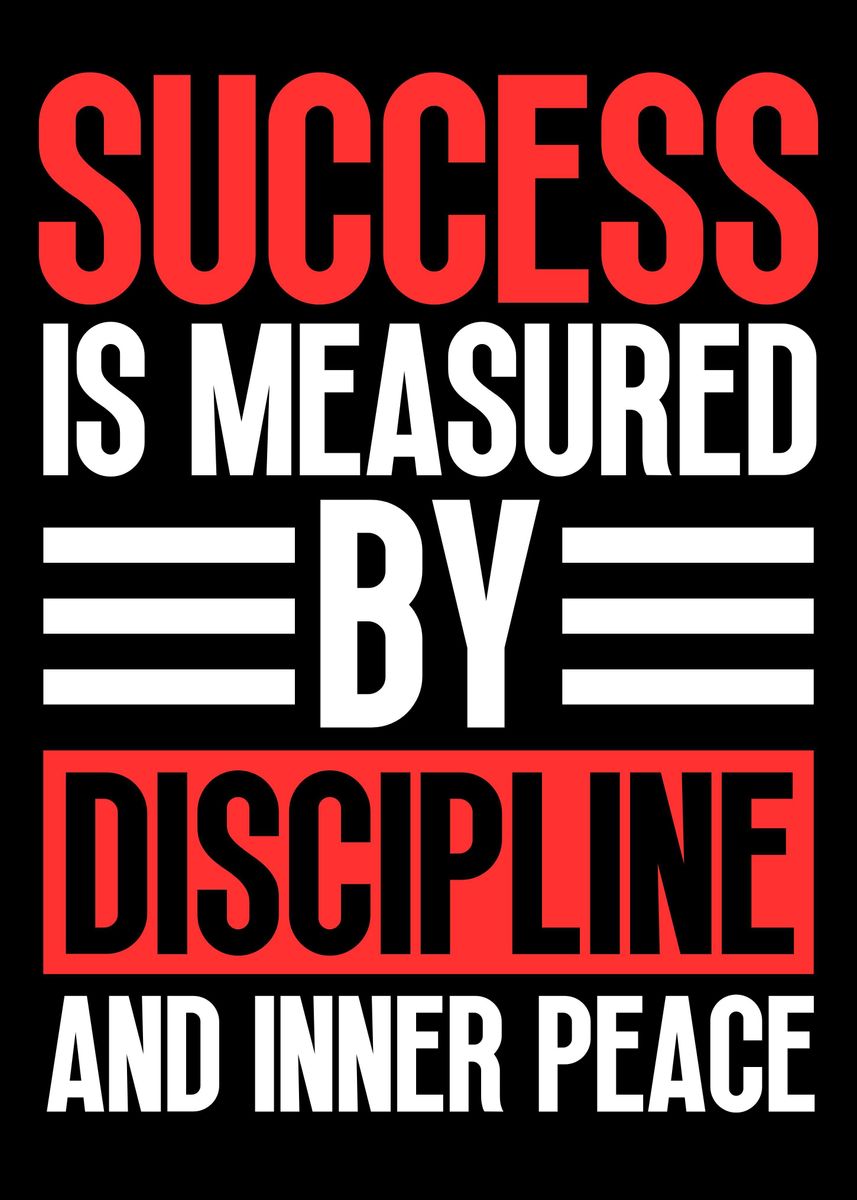 'Discipline Success Quote' Poster by Wezt Studio | Displate