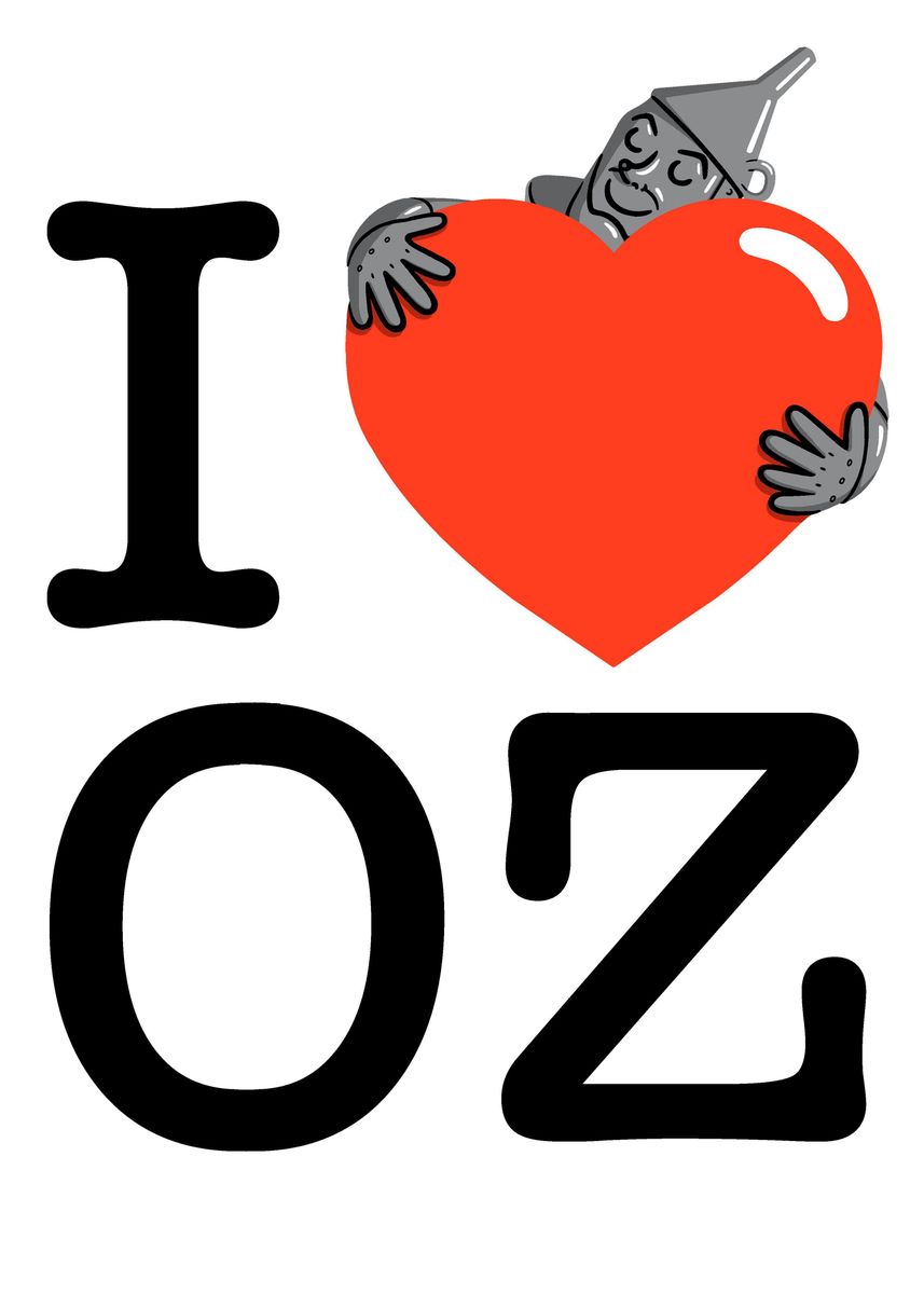 'I love OZ' Poster, picture, metal print, paint by Rafael Jurado Castillo | Displate