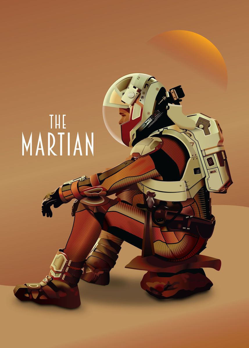 'The Martian' Poster, picture, metal print, paint by Movie Poster Boy ...