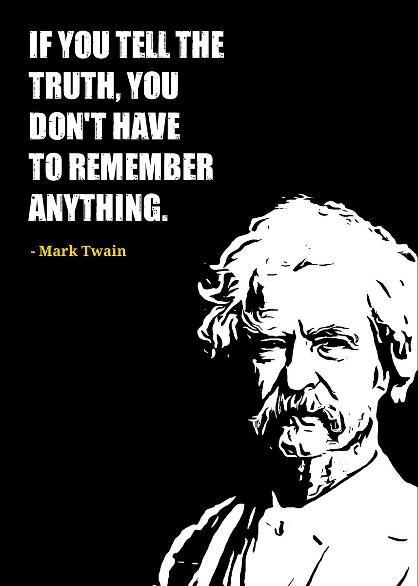 'Mark Twain quotes' Poster, picture, metal print, paint by DH ART ...