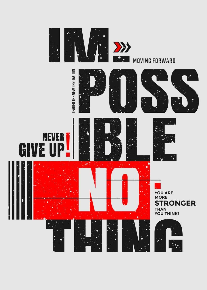 'Impossible is Nothing' Poster by Evani Cholson | Displate