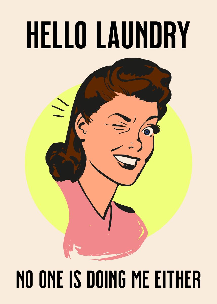 'FUNNY LAUNDRY NAUGHTY' Poster, picture, metal print, paint by Atomic ...