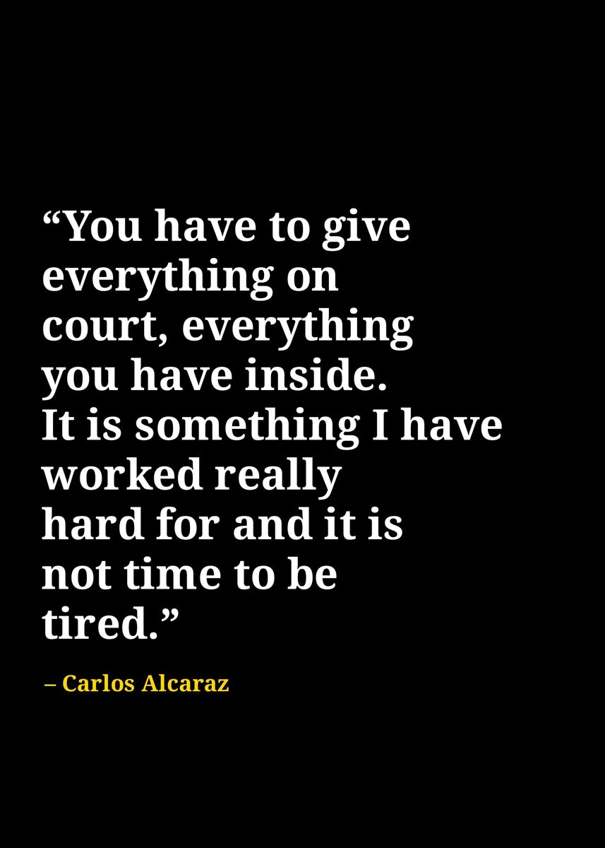 'Carlos Alcaraz quotes ' Poster, picture, metal print, paint by Yoshhhh ...