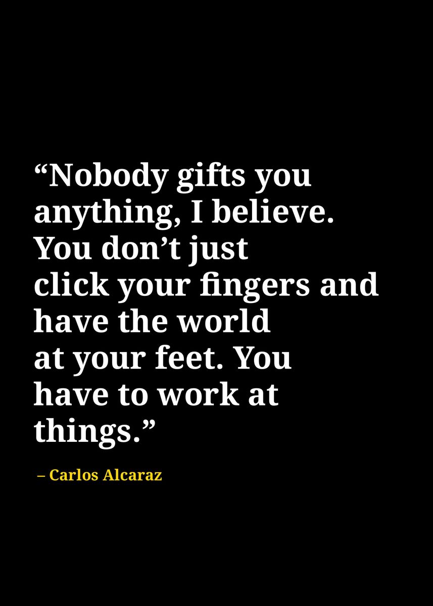 'Carlos Alcaraz quotes ' Poster, picture, metal print, paint by Yoshhhh ...
