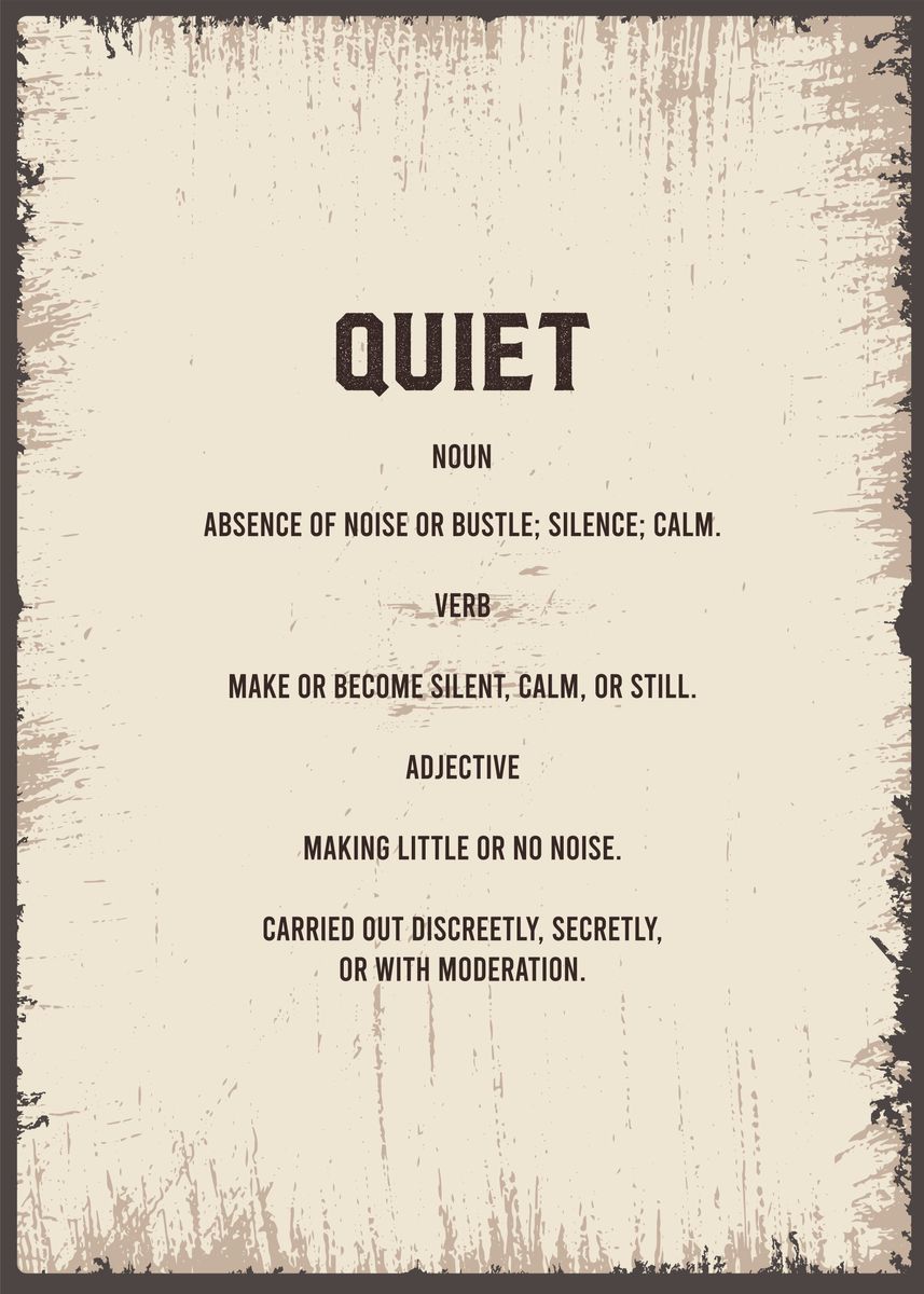 'quiet funny definition' Poster, picture, metal print, paint by ...