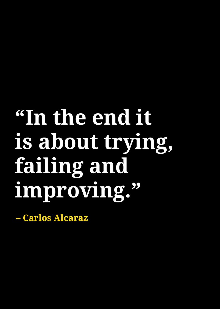 'Carlos Alcaraz quotes ' Poster, picture, metal print, paint by Yoshhhh ...