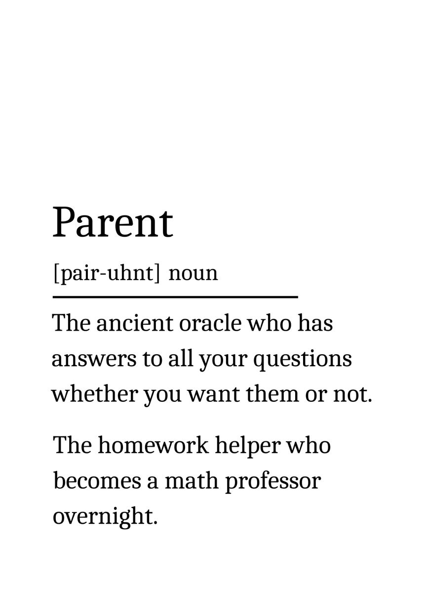 'Parent Definition ' Poster, picture, metal print, paint by Neo Design ...