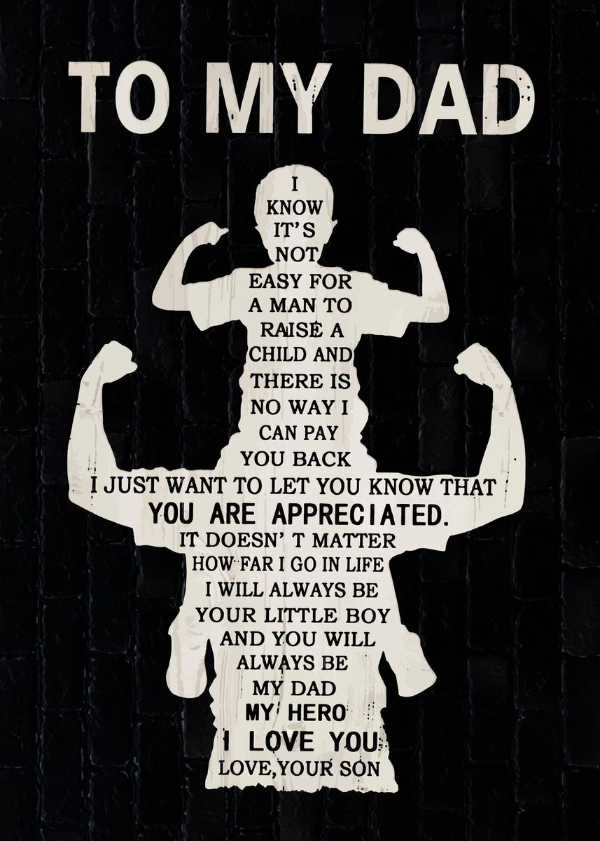 'To My Dad Father day' Poster, picture, metal print, paint by Loves ...